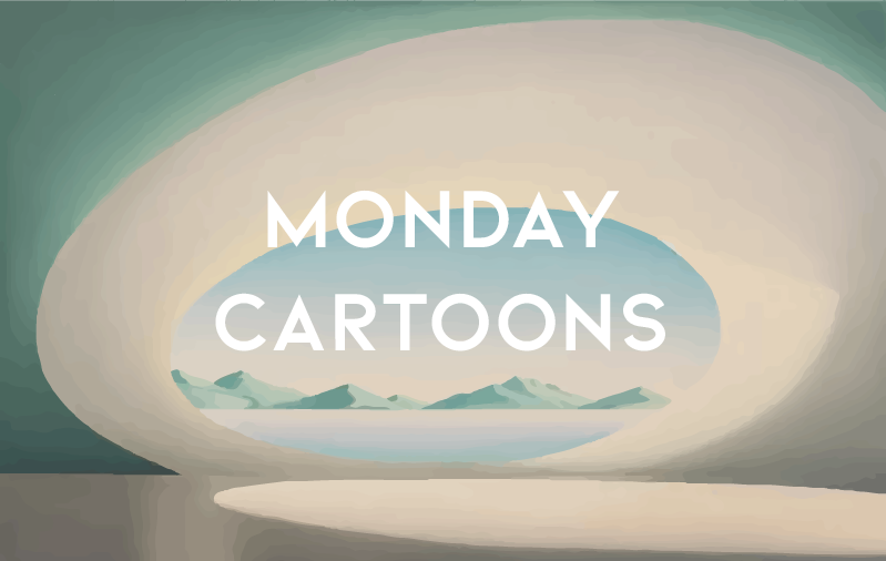 Monday Cartoons